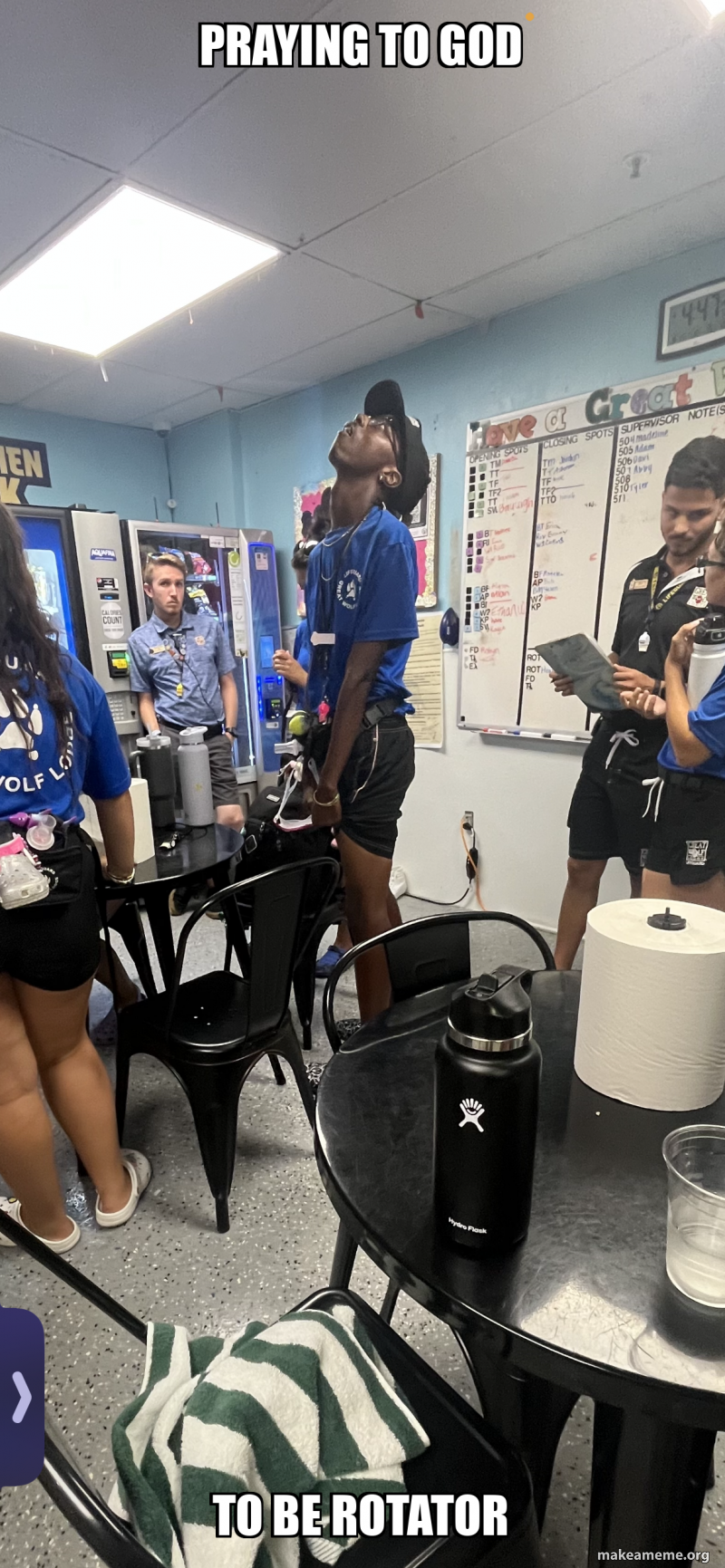 Praying to God to be rotator Meme Generator