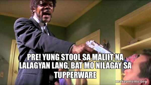 pre! yung stool sa maliit na lalagyan lang, bat mo nilagay sa ...