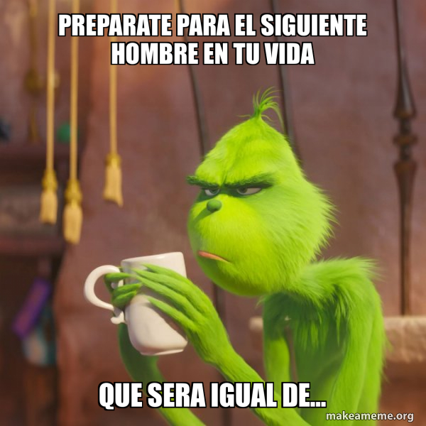 Preparate para el siguiente hombre en tu vida Que sera igual de ...