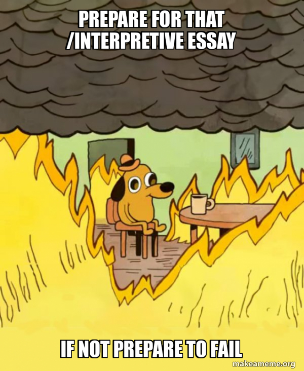 prepare for that /interpretive essay If not prepare to fail - This Is ...