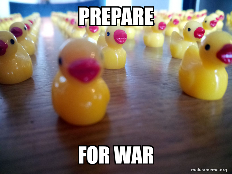 Prepare For war Meme Generator