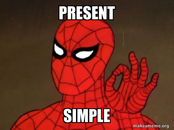 Present Simple - Spiderman - Care factor Zero Meme Generator
