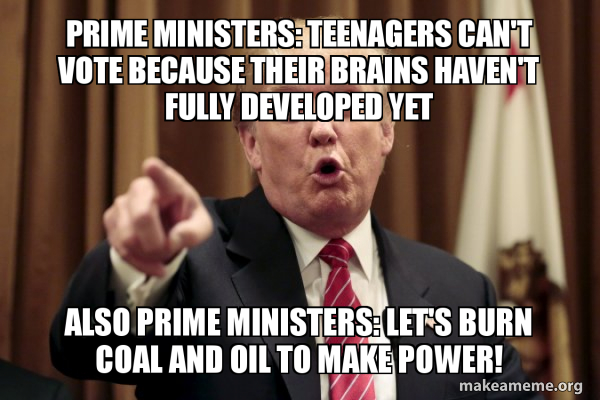 Prime Ministers: Teenagers can't vote because their brains haven't ...
