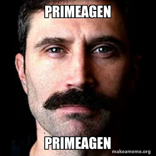 PRImeagen PRImeagen Meme Generator