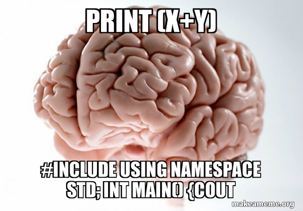 print (x+y) #include using namespace std; int main() {cout - Scumbag ...