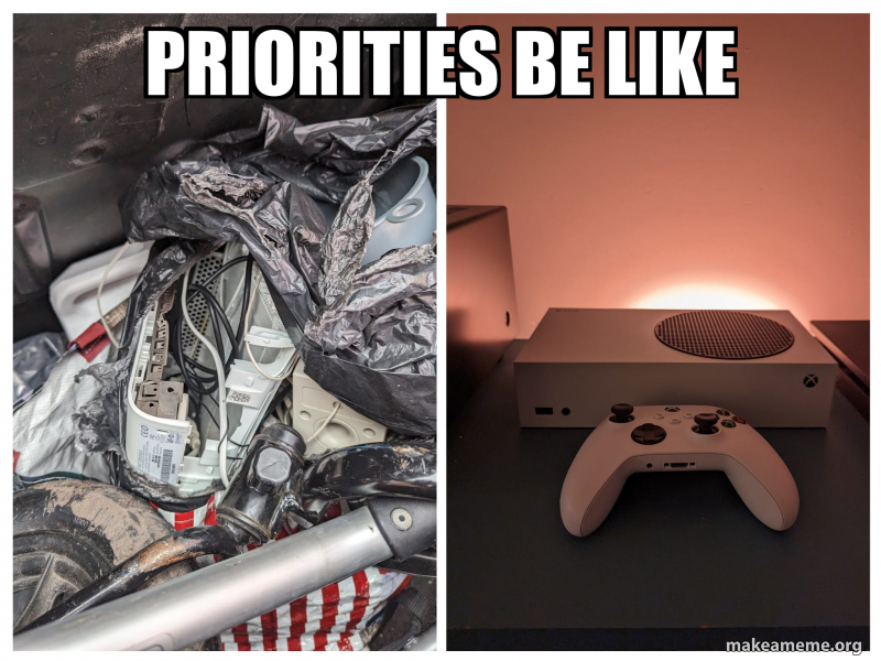 Priorities be like Meme Generator