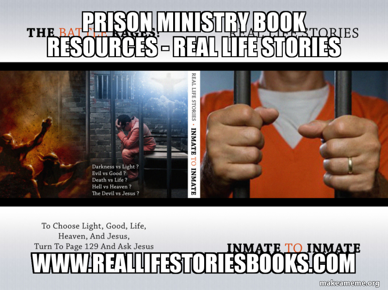 Prison Ministry Book Resources - REAL LIFE STORIES www ...