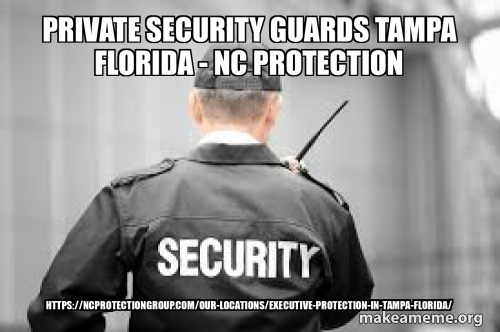 Private Security Guards Tampa Florida - NC Protection https ...