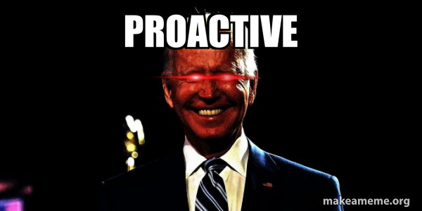PROACTIVE - Dark Brandon Meme Generator