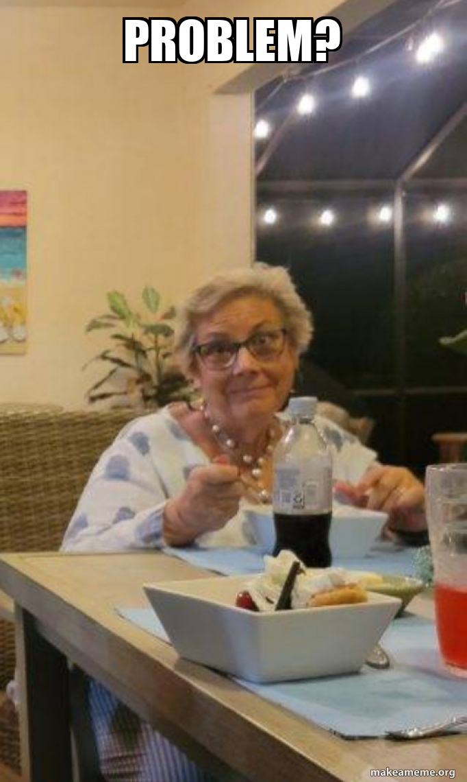 Problem? Meme Generator