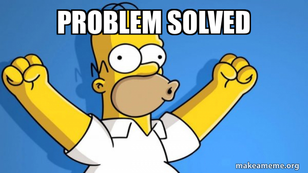 Problem Solved - Happy Homer Meme Generator