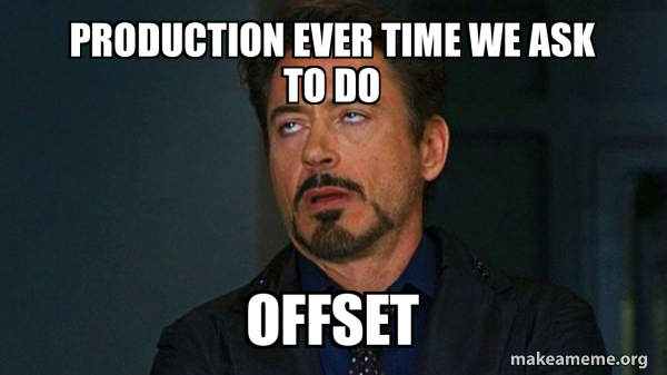 Production ever time we ask to do Offset - Tony Stark Eye Roll Meme ...