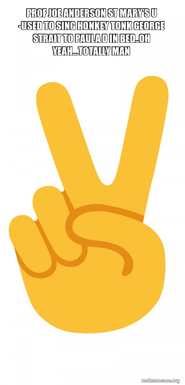 Prof Joe Anderson st Mary’s u -used to sing honkey tonk george strait ...