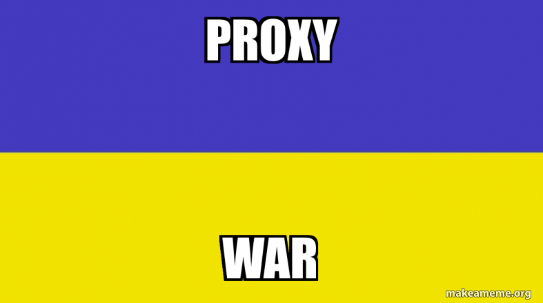 PROXY WAR Meme Generator