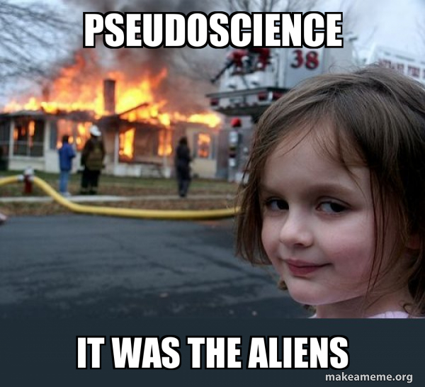 Science Pseudoscience Memes