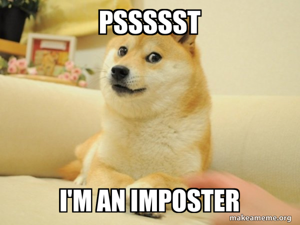 pssssst i'm an imposter - Doge Meme Generator