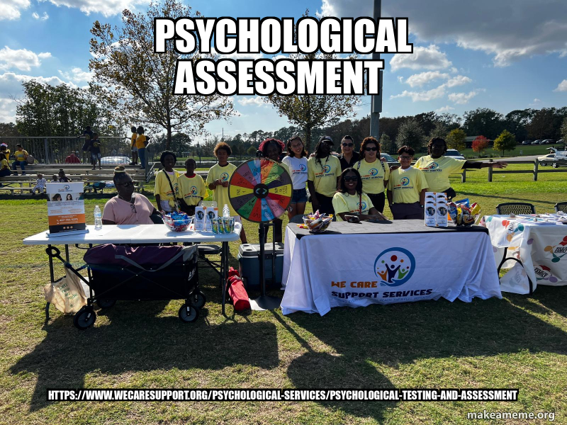 Psychological Assessment https://www.wecaresupport.org/psychological ...