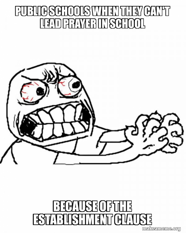 public schools when they can't lead prayer in school because of the ...