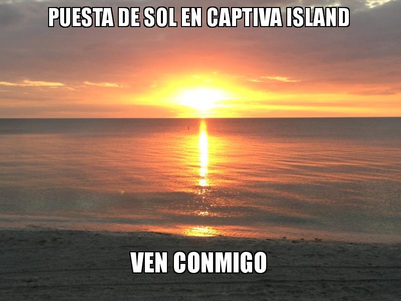 Puesta de sol en Captiva Island Ven conmigo Meme Generator