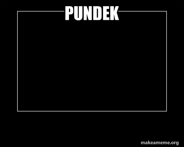 PUNDEK - Motivational Meme Meme Generator