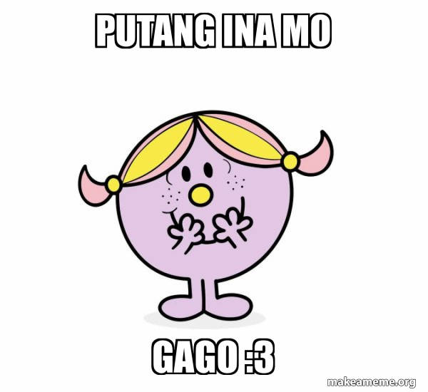 Putang Ina Memes Putang Ina 2staxx GIF Putang Ina 2staxx Tang Ina
