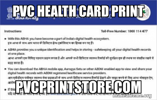 PVC Health Card Print pvcprintstore.com Meme Generator