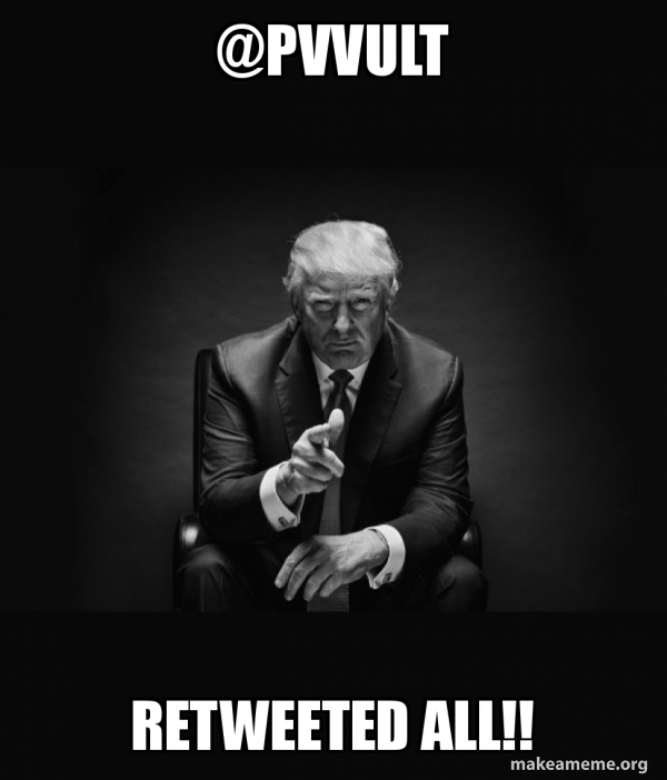 @PVVULT RETWEETED ALL!! - Trump Sitting In Chair - I Am In Their Way ...