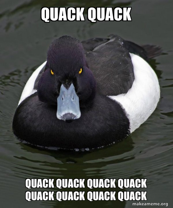 QUACK QUACK QUACK QUACK QUACK QUACK QUACK QUACK QUACK QUACK - Revenge ...