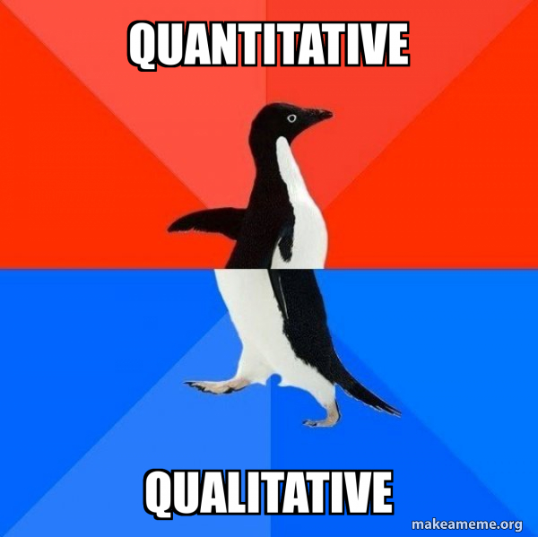 Quantitative Qualitative - Socially Awesome Awkward Penguin Meme Generator