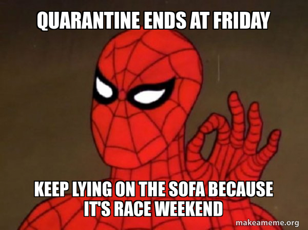 Quarantine ends at friday Keep lying on the sofa because it's race ...