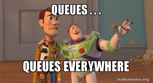 queues . . . queues everywhere - Buzz and Woody (Toy Story) Meme Meme ...
