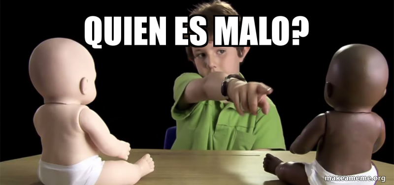 Quien Es Malo Meme Generator