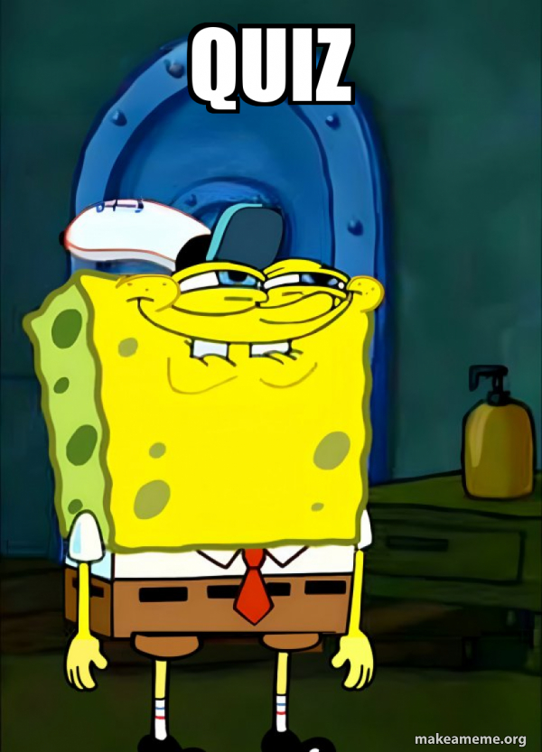 Quiz - SpongeBob Grin Meme Generator