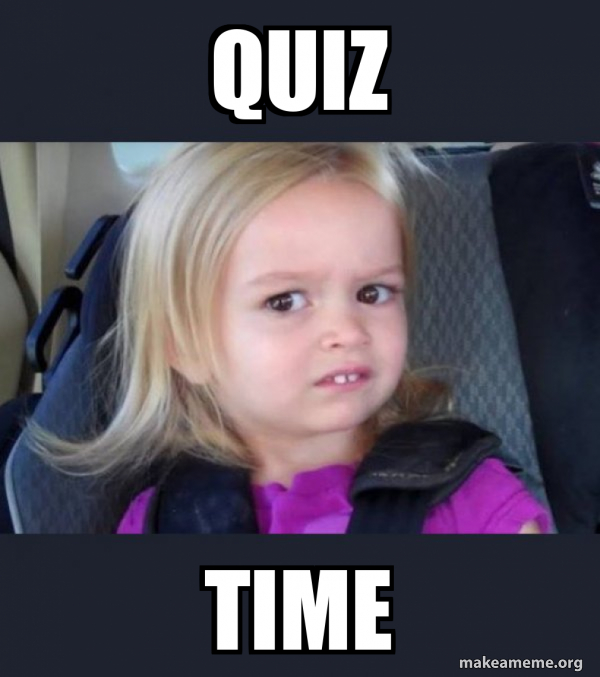 QUIZ TIME - Side-Eyes Chloe Meme Generator