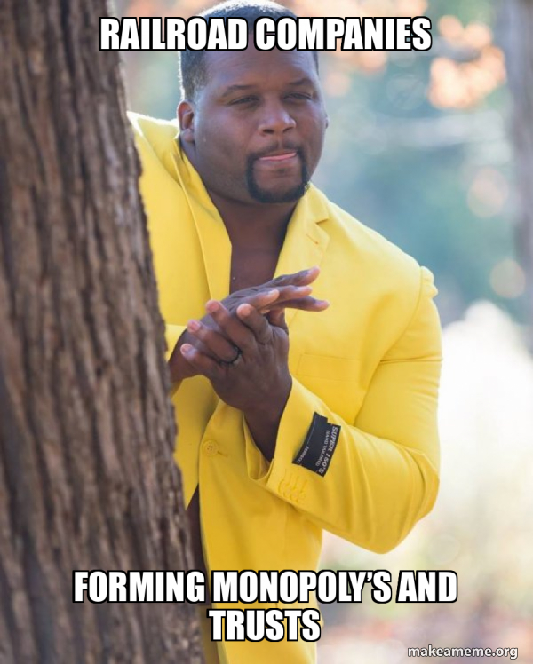 Railroad companies Forming monopoly’s and trusts - Anthony Adams in ...