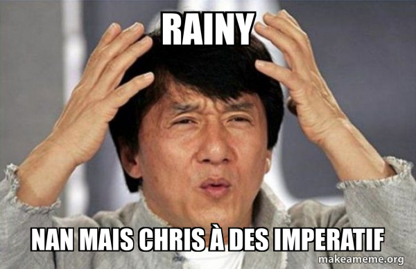 Rainy Nan mais Chris à des imperatif - Jackie Chan Why? Meme Generator