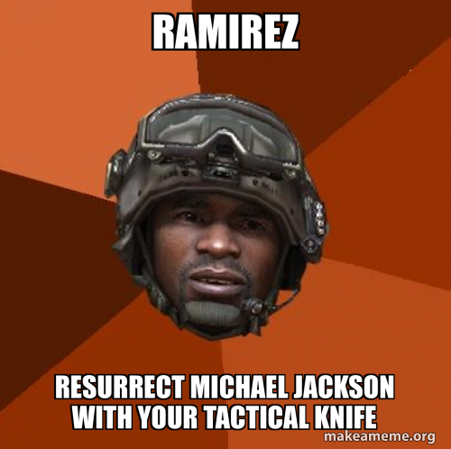 Ramirez Meme Ramirez!! : R/memes