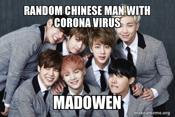 Random Chinese man with corona virus Madowen - K-Pop Band BTS (Bangtan ...