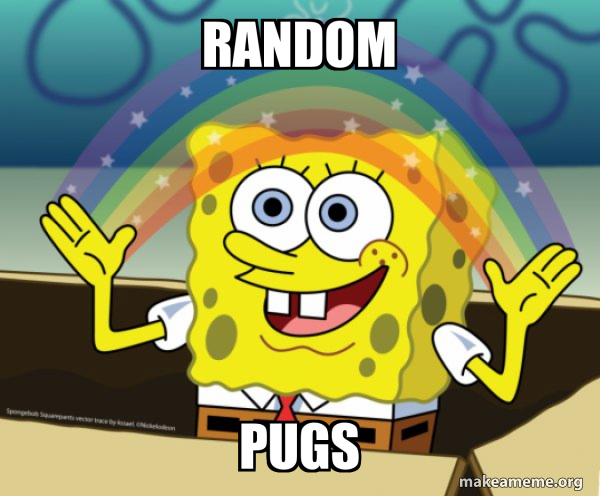 Random Pugs - Rainbow SpongeBob Meme Generator