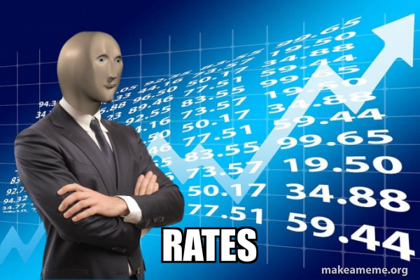 rates - Stonks Only Go Up Meme Generator