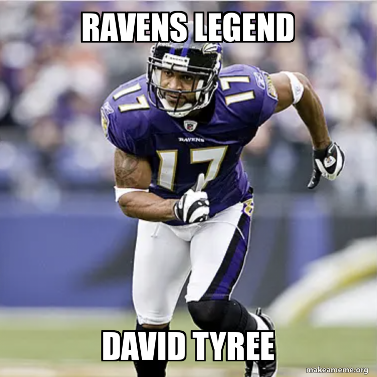 ravens legend david tyree Meme Generator