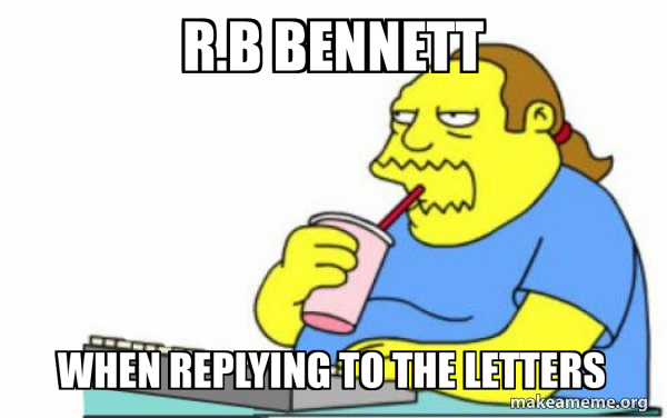 R.B Bennett When replying to the Letters - Worst Apocalypse Ever Meme ...