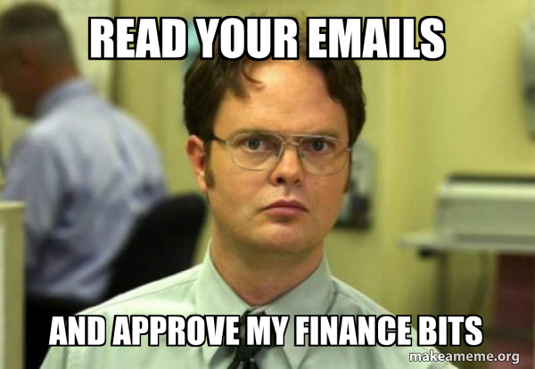Read your emails and approve my finance bits - Schrute Facts (Dwight ...