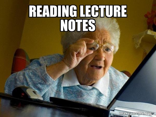 Reading lecture notes - Internet Grandma Meme Generator