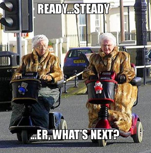 Ready...steady ...er, what's next? - Ready steady Meme Generator