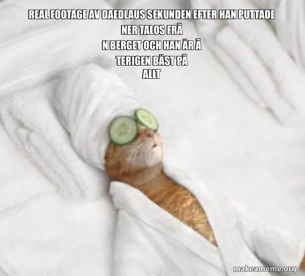 Real footage av Daedlaus sekunden efter han puttade ner Talos från ...