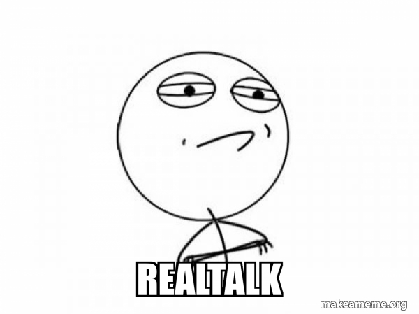 Realtalk - Challenge Acccepted Meme Generator