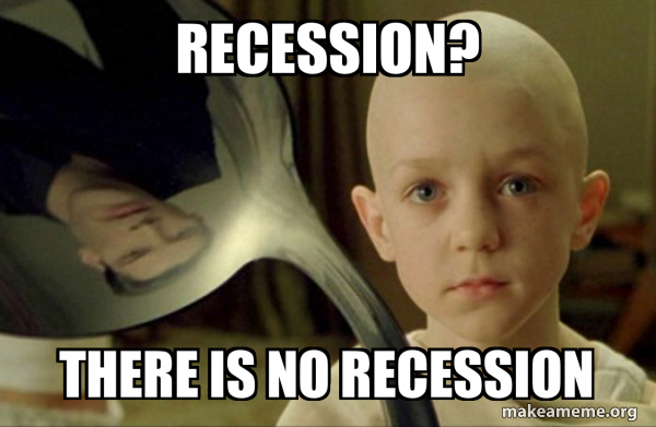 Recession? There is no recession - There is no Spoon Meme Generator