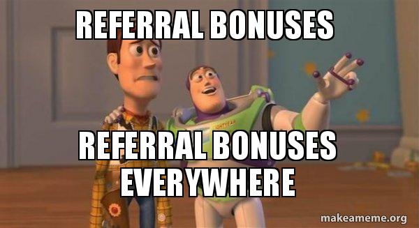 referral bonuses referral bonuses everywhere - Buzz and Woody (Toy ...