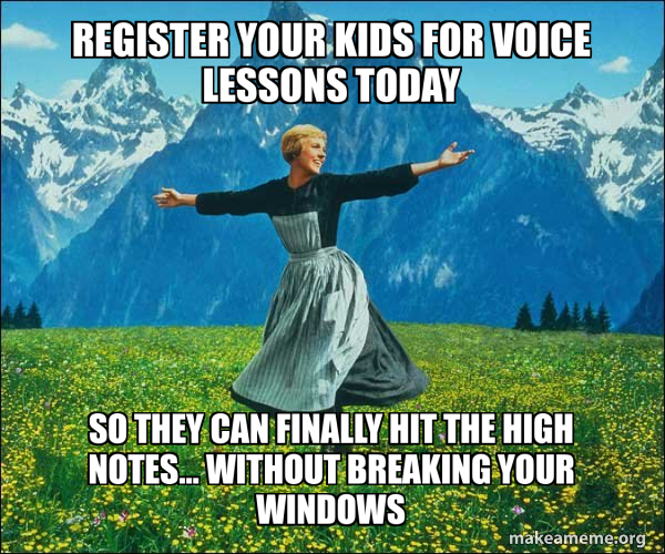 Register Your kids for voice lessons today So they can finally hit the ...